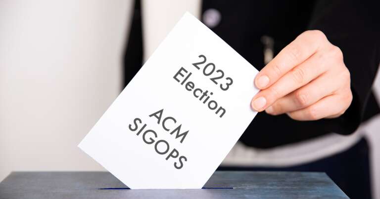 2023 ACM SIGOPS Election Results – ACM SIGOPS